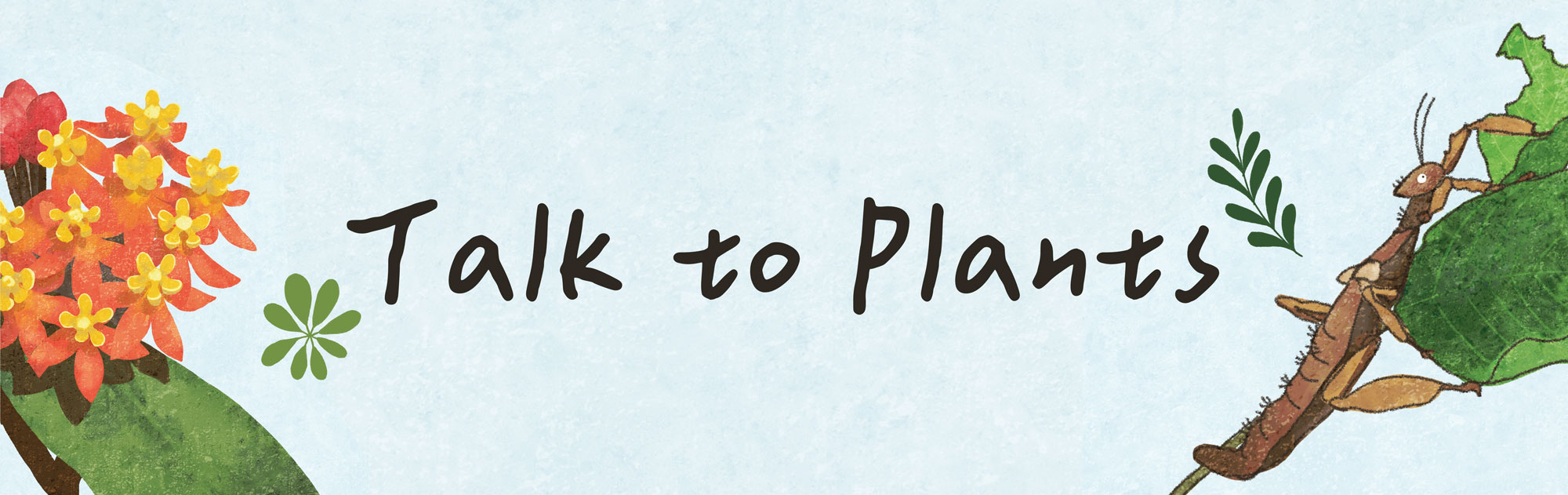 Talk to Plants::Kadoorie Farm and Botanic Garden